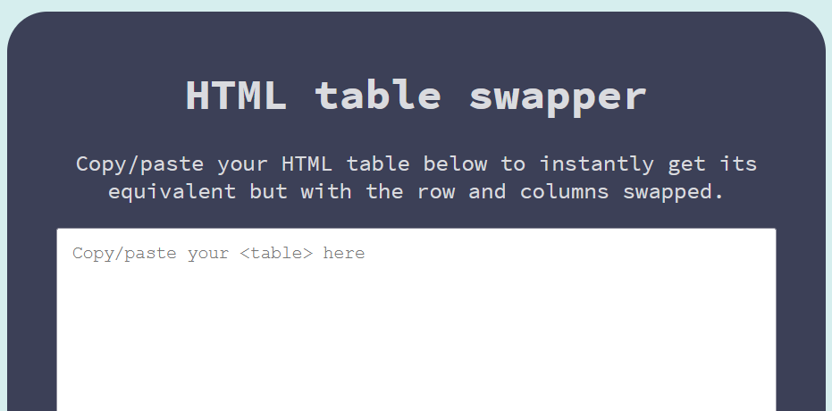 Swap the rows and columns of an HTML table - Feel out the Form Swap the rows and columns of an HTML table - Feel out the Form